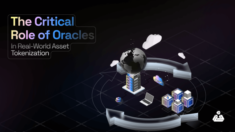 The Critical Role of Oracles in Real-World Asset Tokenization - BlockApex