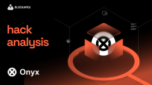 Onyx DAO Hack Analysis - BlockApex
