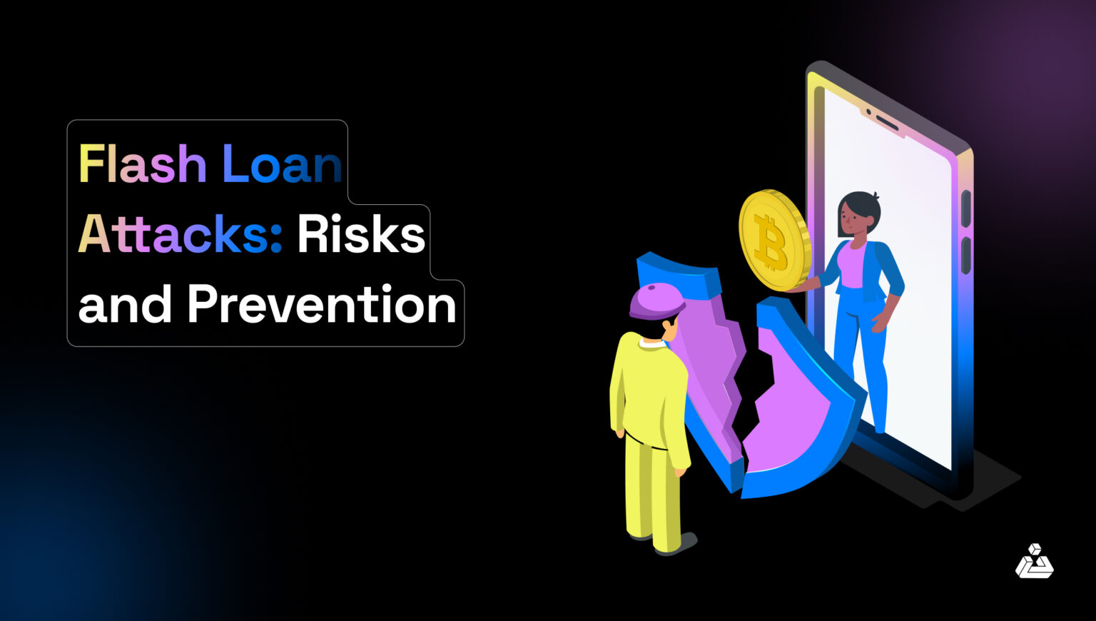 Flash Loan Attacks: Risks and Prevention - BlockApex