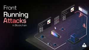 Front Running Attacks in Blockchain - BlockApex