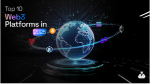 Top 10 Web3 Platforms in 2025 - BlockApex